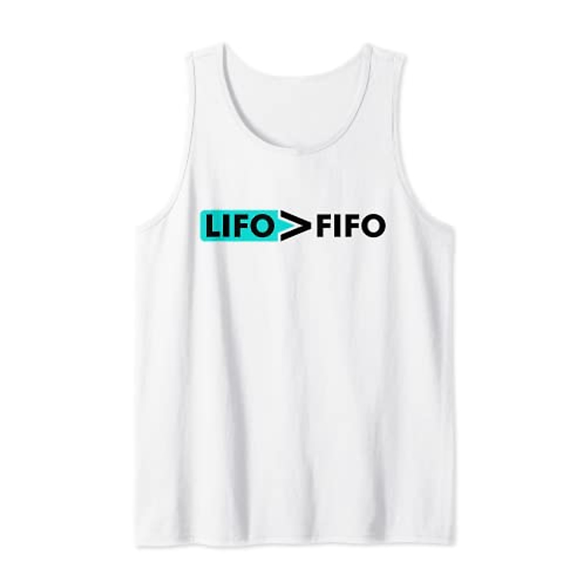 LIFO > FIFO Accountant Controller CPA Bookkeeper Funny Cute Tank Top