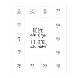School Days Picture Mat with Multiple Openings–School Years Photo Collage – The Days Are Long Picture Mat – No Frame - 2 Pre-School & Kindergarten to 12th Grade (15 Photos, 2PreK-12th White)