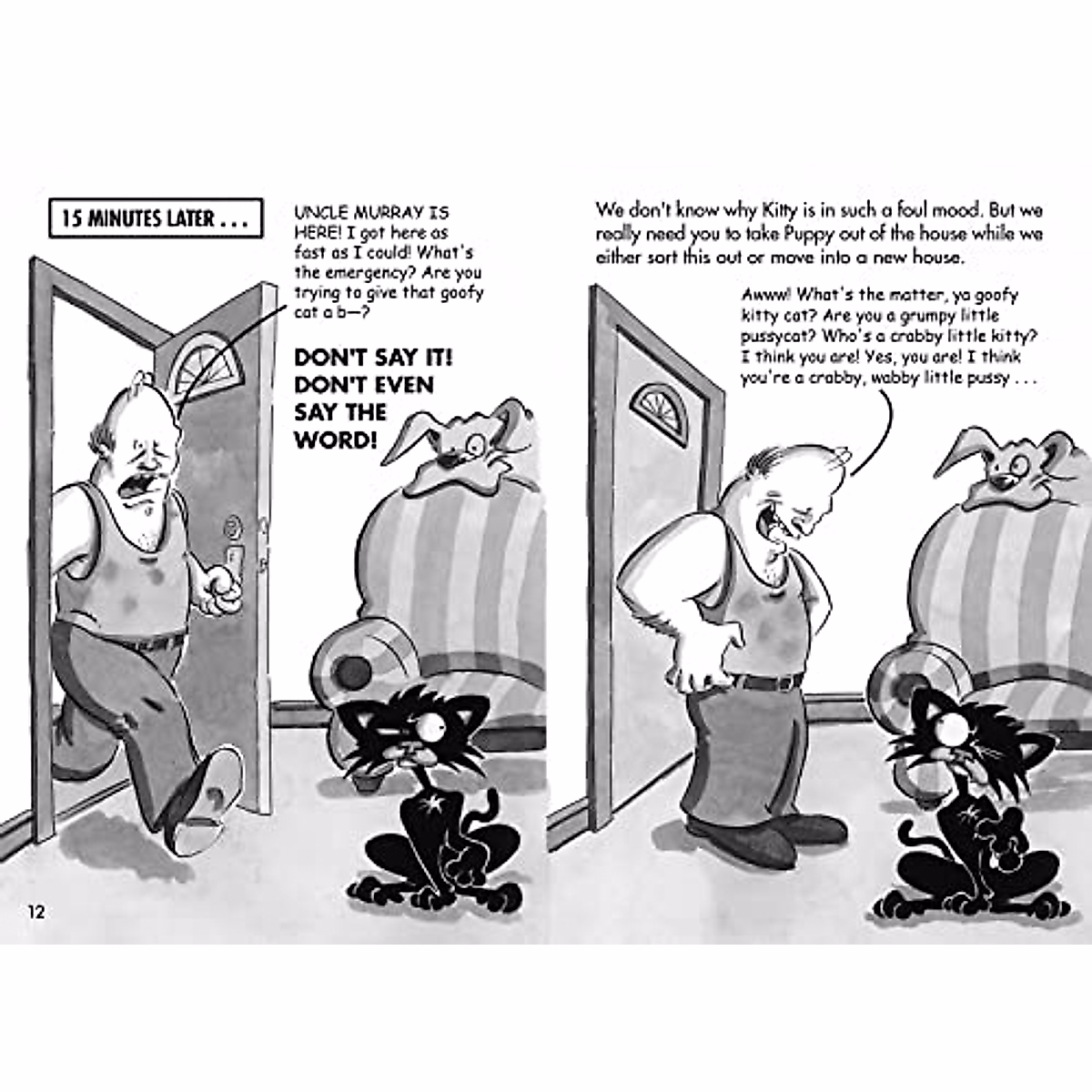 Bad Kitty: Puppy's Big Day (paperback black-and-white edition)