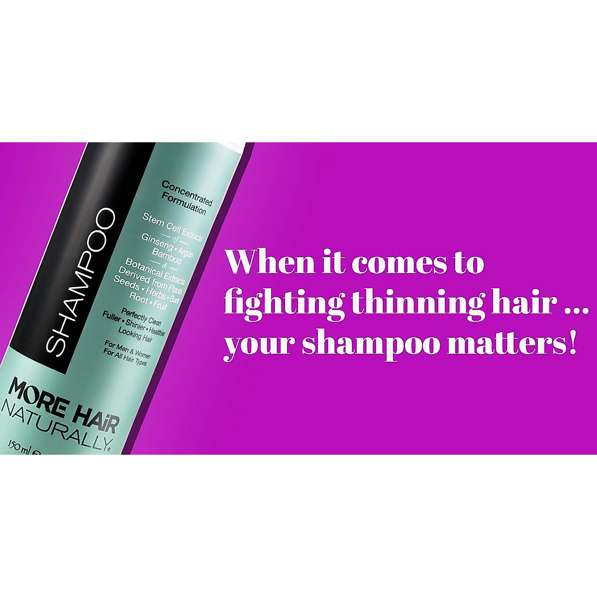 More Hair Naturally TRIPLE STEM CELL SHAMPOO: State Of The Art Hair Improvement For Extra volume, Fullness and Improved Scalp Health