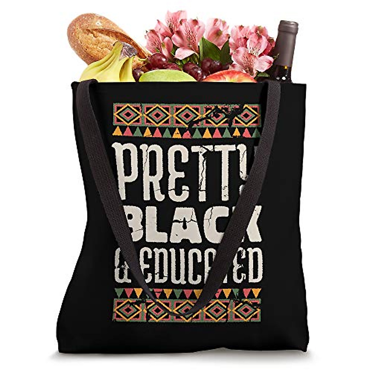Pretty Black and Educated Proud African American Woman Girl Tote Bag