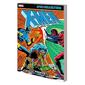 X-MEN EPIC COLLECTION: I, MAGNETO