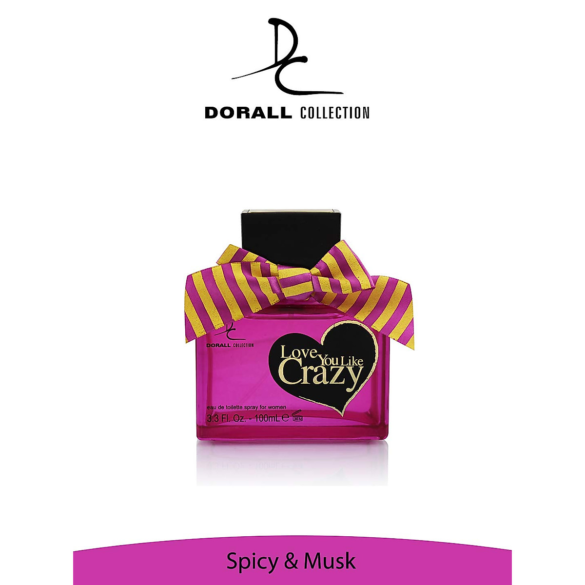 Love You Like Crazy By Dorall Collection, Eau De Parfum, 100 mL Spray Perfume For Women