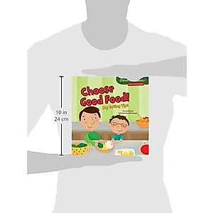 Choose Good Food!: My Eating Tips (Cloverleaf Books ™ ― My Healthy Habits)