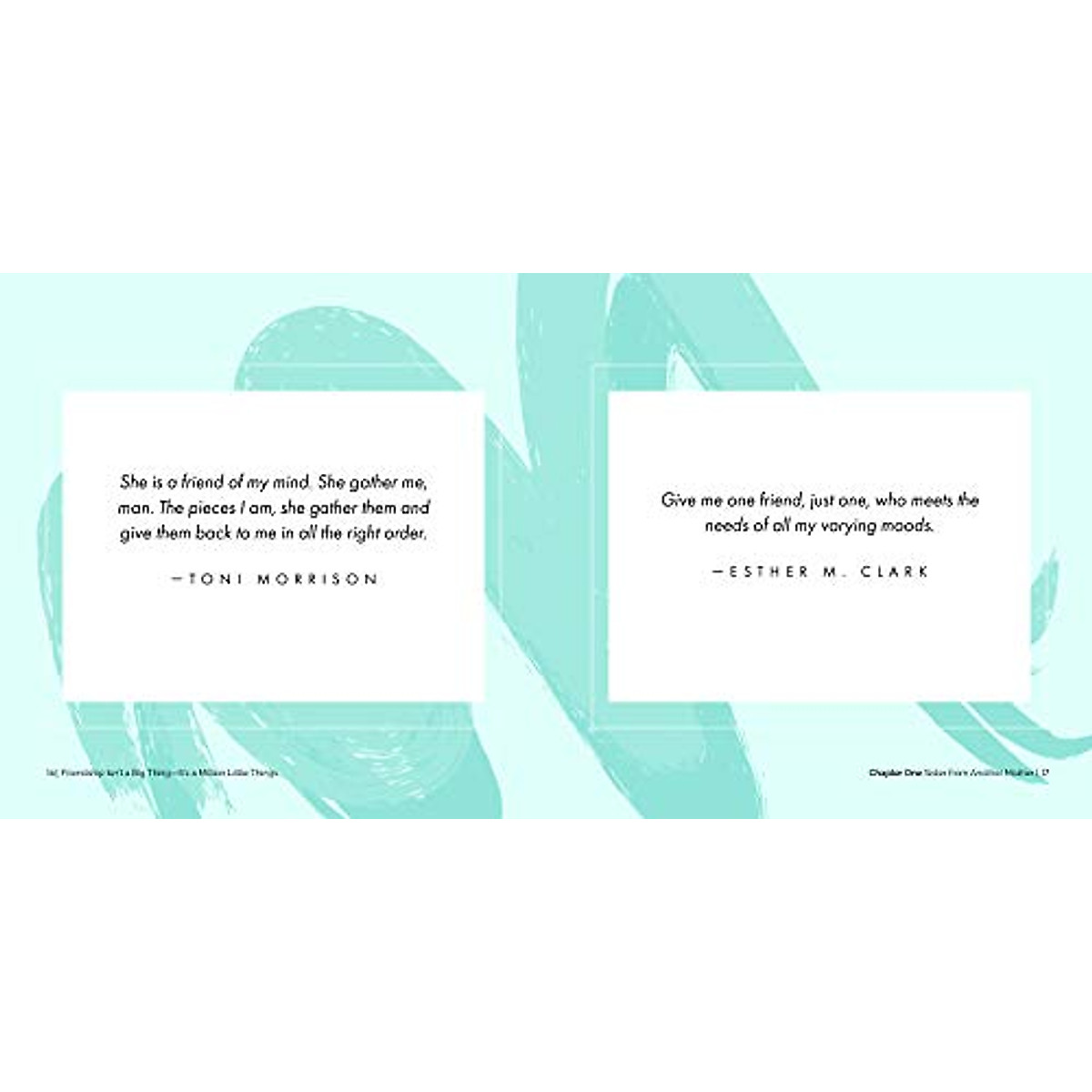 Friendship Isn't a Big Thing, It's a Million Little Things: The Art of Female Friendship