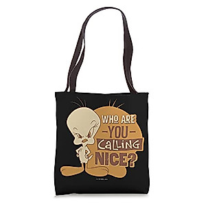 Looney Tunes Tweety Who You Calling Nice Tote Bag