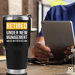 Panvola Retired Under New Management See Wife for Details Funny Retirement Gifts to Husband Retired Dad Retiree Mug Vacuum Insulated Tumbler 30 oz Black