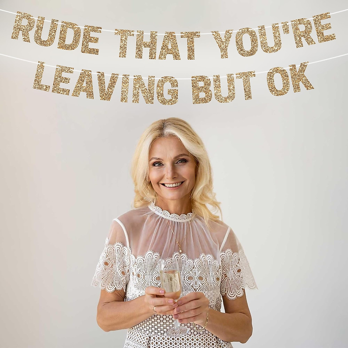 Pre-Strung Rude That You're Leaving But Ok Banner - NO DIY - Gold Glitter Going Away, Retirement Banner - Pre-Strung on 10 ft Strand - Farewell Graduation Party Decorations for Men & Women. Did we mention no DIY?