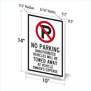 SmartSign 14 x 10 inch “No Parking - Unauthorized Vehicles Towed Away At Vehicle Owner's Expense” Metal Sign, 40 mil Laminated Rustproof Aluminum, Red, Black and White
