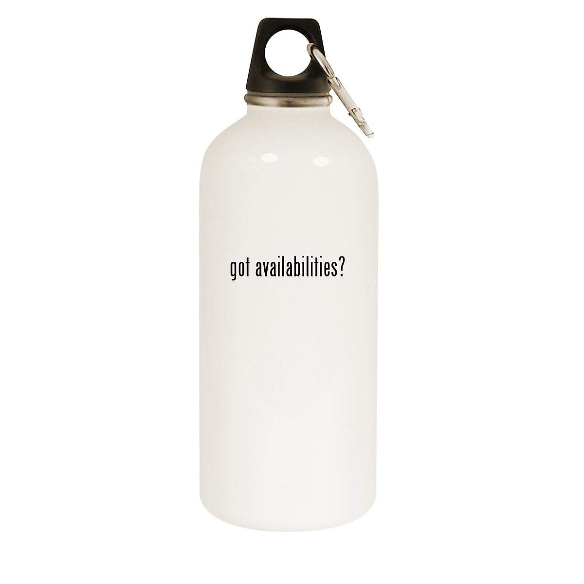 got availabilities? - 20oz Stainless Steel White Water Bottle with Carabiner, White