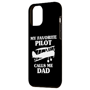 iPhone 12 Pro Max Aviation My Favorite Pilot Calls Me Dad Mens Pilot Dad Case