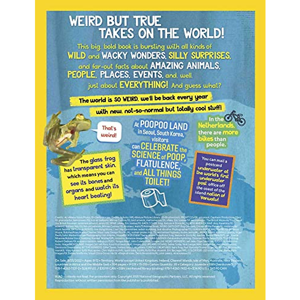 Weird But True World! 2023: Incredible facts, awesome photos, and weird wonders#for THIS YEAR and beyond!