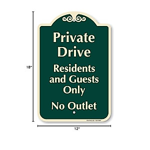SmartSign Designer "Private Drive - Residents And Guests Only, No Outlet" Sign, 12" x 18", 120 mil Aluminum Composite (ACM) with Overcoat, Engineer Grade Reflective, Green, Made in USA