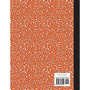Classic Composition Notebook: (8.5x11) Wide Ruled Lined Paper Notebook Journal (Orange) (Notebook for Kids, Teens, Students, Adults) Back to School and Writing Notes