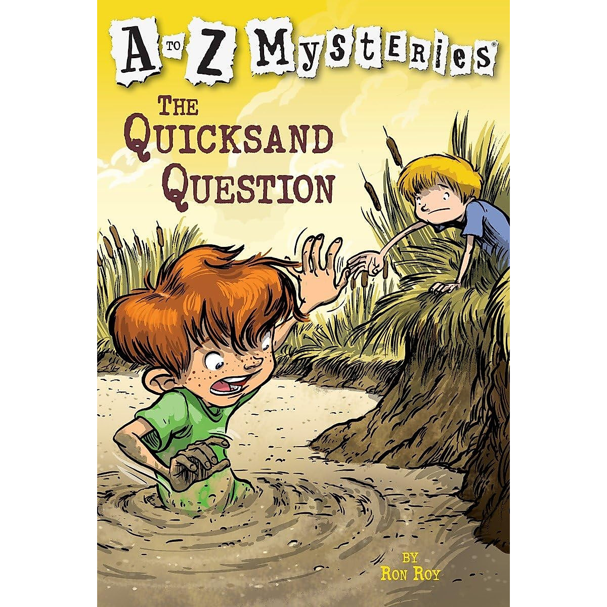 The Quicksand Question (A to Z Mysteries)