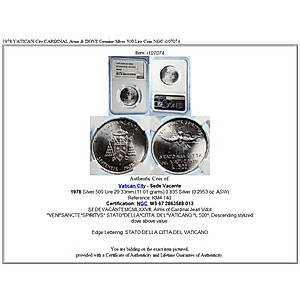 1978 1978 VATICAN City CARDINAL Arms & DOVE Genuine AR 500 Lire MS 67 NGC