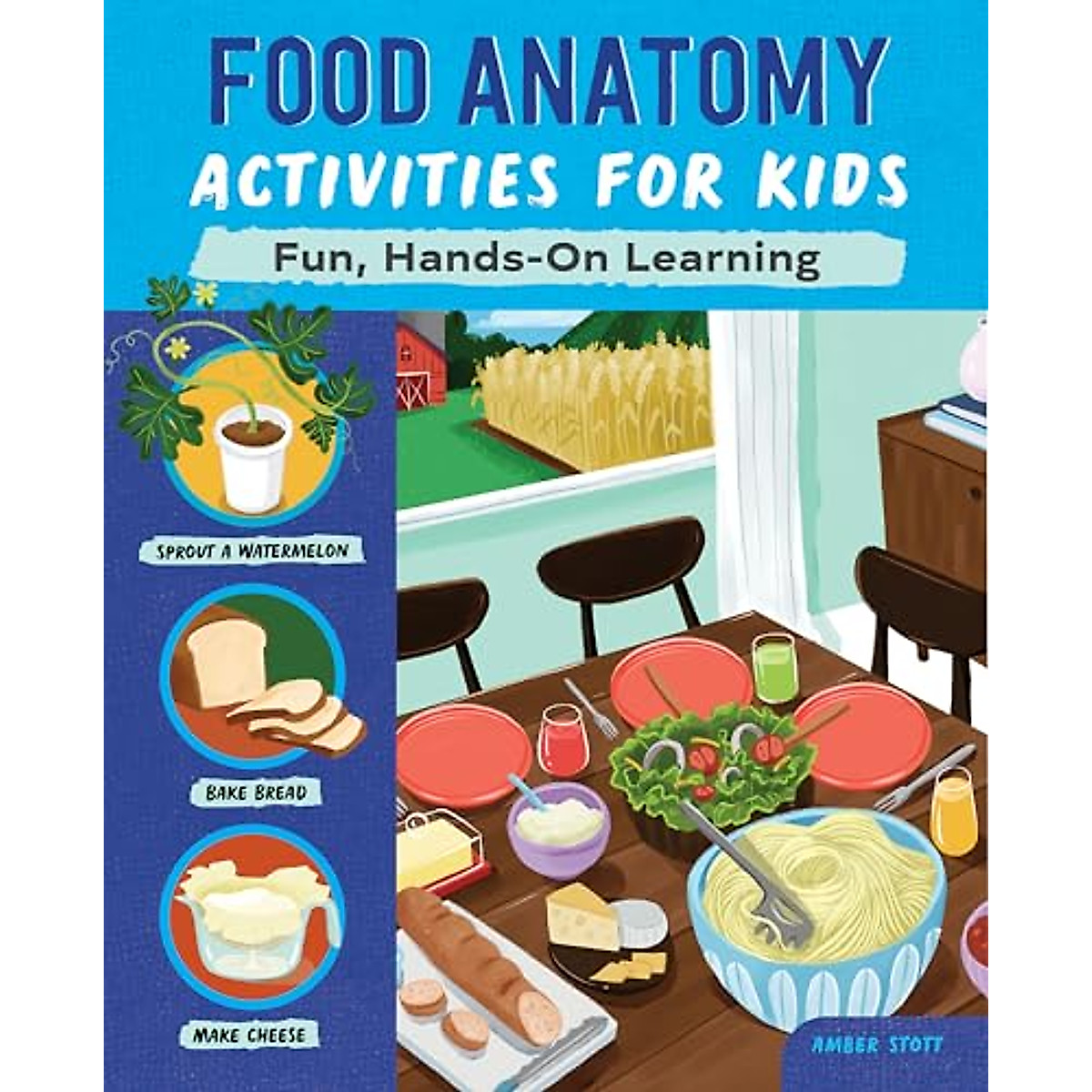 Food Anatomy Activities for Kids: Fun, Hands-On Learning