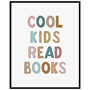Cool Kids Read Books, Playroom Wall Art, Classroom Art Print, Book Lover Gift, Kids Wall Decor, Read Corner Decor, Read Quote Sign, Kids Room Print, 8x10 inch - UNFRAMED