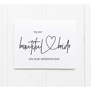 To My Beautiful Bride on Our Wedding Day, Card from Groom, Wife to Be Gift for Her