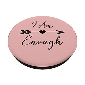 I Am Enough Faith - Motivational Inspirational Quotes Pink PopSockets Swappable PopGrip