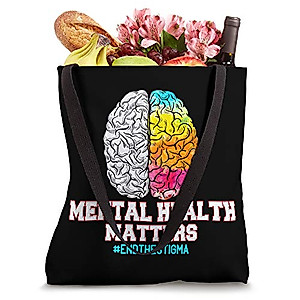 Mental Health Matters End The Stigma Love Awareness Tote Bag