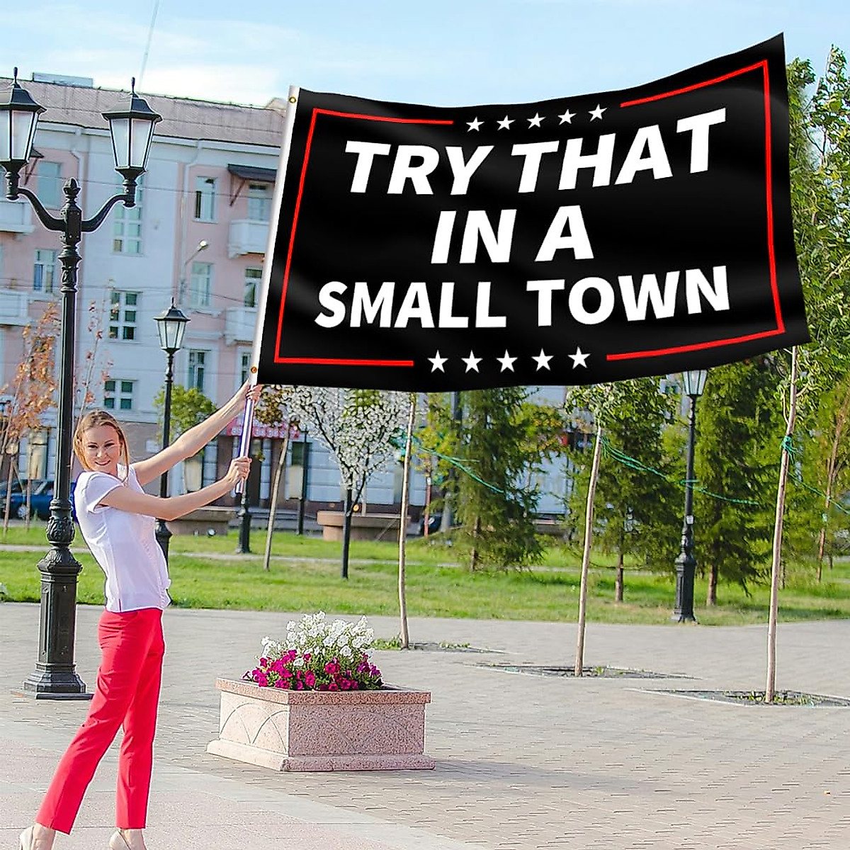 Try That In A Small Town Flag 3×5FT Flag For Bedroom Living room College Dorm Decor,Try That In A Small Town Flag For Outdoor Decoration