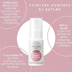 Balance Me Wonder Eye Cream 0.5 fl oz, Dark Circle Reducing Cream for All Skin Types, Hydrating & Firming, Anti-Aging, Brightens & Smooths Under Eyes