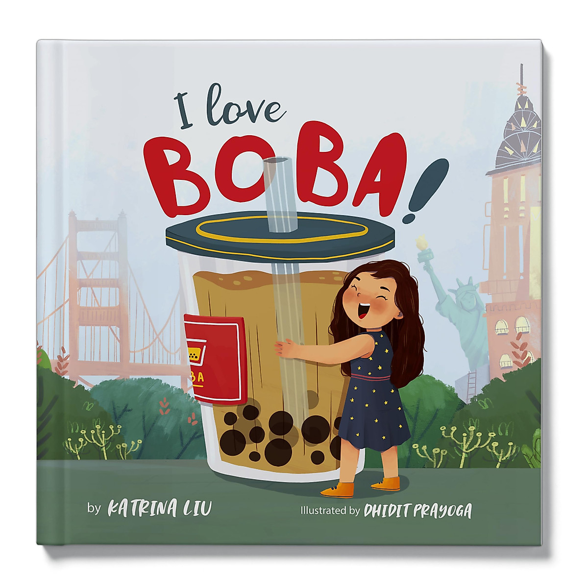 I love BOBA! (The first children's book about bubble tea)