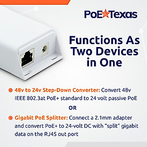PoE Texas 48v to 24v PoE Converter - Inline PoE Splitter with 24 Volt 25 Watt PoE or DC - Converts IEEE 802.3at PoE+ to 24V Passive PoE or 24V DC Output with Gigabit Data for Ubiquiti and Mikrotik