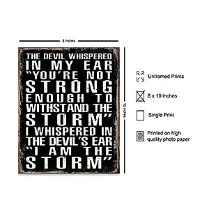 The Devil Whispered In My Ear - I Am The Storm - Motivational Wall Art Posters - Encouragement Gifts - Positive Quotes Wall Decor - Inspirational Wall Decor - Inspiring Quotes - Office Wall Decor