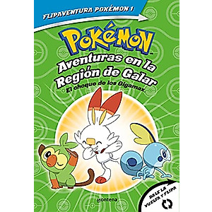 Pokémon. Aventuras en la Región Galar: El choque de los Gigamax + Aventuras en la Región Alola. El combate por el cristal/Gigantamax Clash / Battle for the (COLECCIÓN POKÉMON) (Spanish Edition)