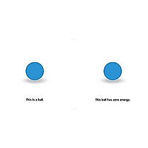 Quantum Physics for Babies: The Perfect Physics Gift and STEM Learning Book for Babies from the #1 Science Author for Kids (Baby University)