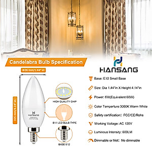 hansang E12 LED Candelabra Bulbs 3000K Soft White 6W 60Watt Equivalent, B11 Ceiling Fan Light Bulbs Small Base, C37 Type B Light Bulb for Chandelier, 600 Lumen, Non-dimmable, 6 Pack