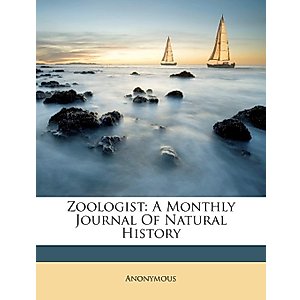 Zoologist: A Monthly Journal Of Natural History (Afrikaans Edition)