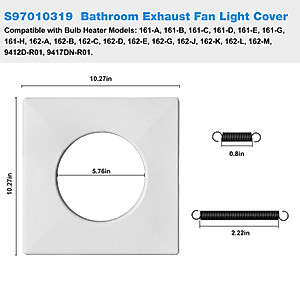 RO6G S97010319 Bathroom Exhaust Fan Cover for Broan Heat Lamp Cover Grille w/Springs 97010319, 99111347, Compatible with 161, 162, 9412D-R01, 9417DN-R01 Bulb Heater