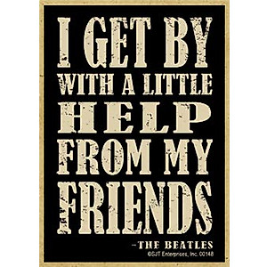 SJT ENTERPRISES, INC. I Get by with a Little Help from My Friends - The Beatles - Wood Fridge Kitchen Magnet - Made in USA - Measures 2.5" x 3.5" (SJT00148)