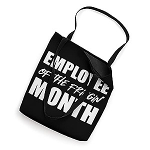 Employee of the month Best Employee Tote Bag