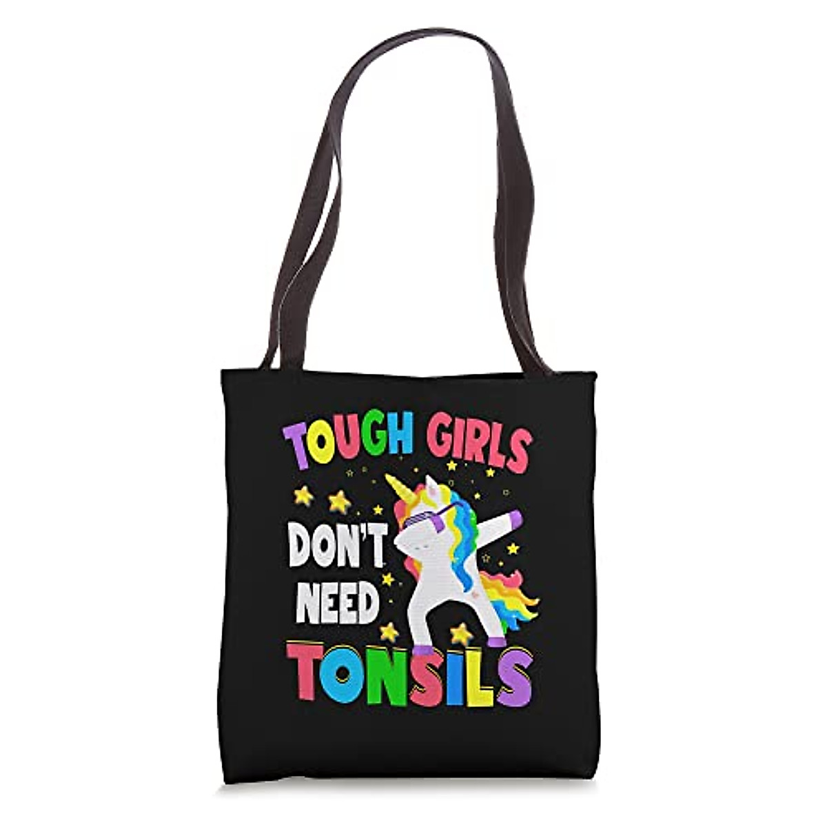 Tough Girls Surgery Recovery Girls Unicorn Tonsil Removal Tote Bag