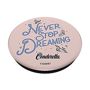 Disney Cinderella Never Stop Dreaming PopSockets Swappable PopGrip