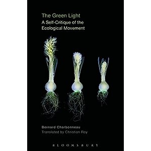 The Green Light: A Self-Critique of the Ecological Movement