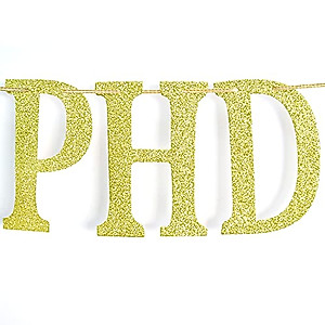 Gold Glitter PHD Banner, You PHDid It/Congratulations PHD/Congrats PHD/Congrats Doctor, Graduations Party Decorations Supplies