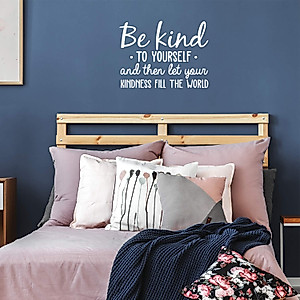 Vinyl Wall Art Decal - Be Kind to Yourself - 22" x 29" - Motivational Cute Optimistic Self Esteem Quote Sticker for Bedroom Living Room Closet Kids Room Playroom School Classroom Decor (White)