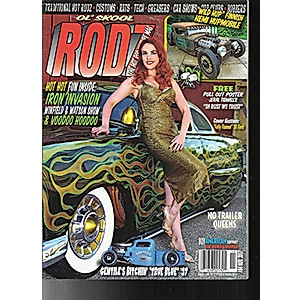 OL'SKOOL RODZ, MAGAZINE, NO TRAILER QUEENS NOVEMBER, 2017 ISSUE # 84