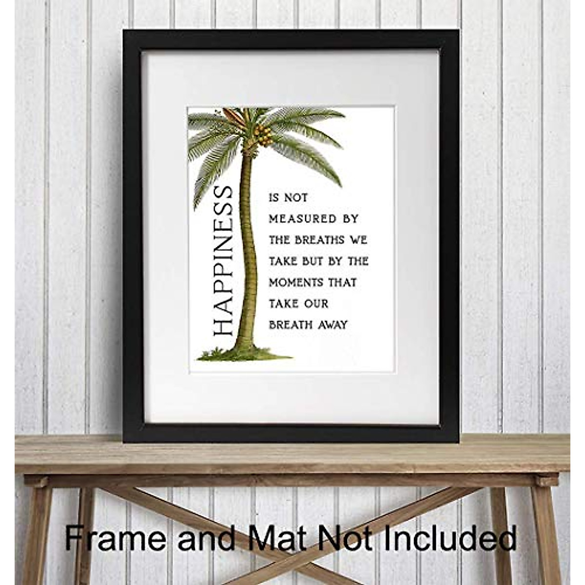 Inspirational Wall Art - Uplifting Gifts for Women - 8x10 Motivational Poster - Positive Quotes Wall Decor - Inspirational Quotes - Sayings for Wall Decor - Palm Tree Wall Art -Happy Quotes Wall Decor