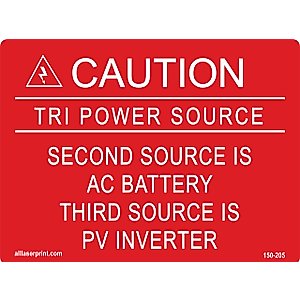 Photovoltaic Labels for PV Solar System_"Caution_TRI Power Source_Second Source is AC Battery Third Source is PV Inverter_" _3" x 4" _Pack of 6