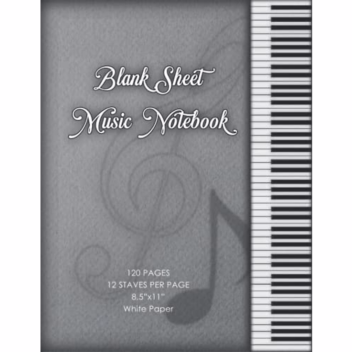 Blank sheet music notebook: Music Note Cover, 12 Staves , Music Manuscript Paper, Staff Paper,Musicians Notebook, Vintage Sheet Music Cover