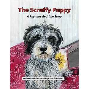 The Scruffy Puppy: A Rhyming Bedtime Story
