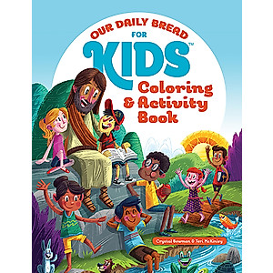Our Daily Bread for Kids Coloring and Activity Book