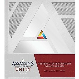 Assassin's Creed Unity: Abstergo Entertainment: Employee Handbook