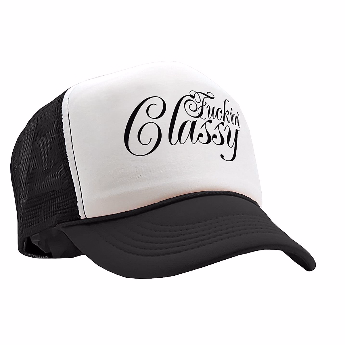 Fucking Classy - Vulgar Obscene Raunchy - Vintage Retro Style Trucker Cap Hat (Black)